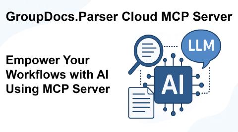 GroupDocs.Parser MCP Server | การแยกเอกสารสำหรับ AI Agents